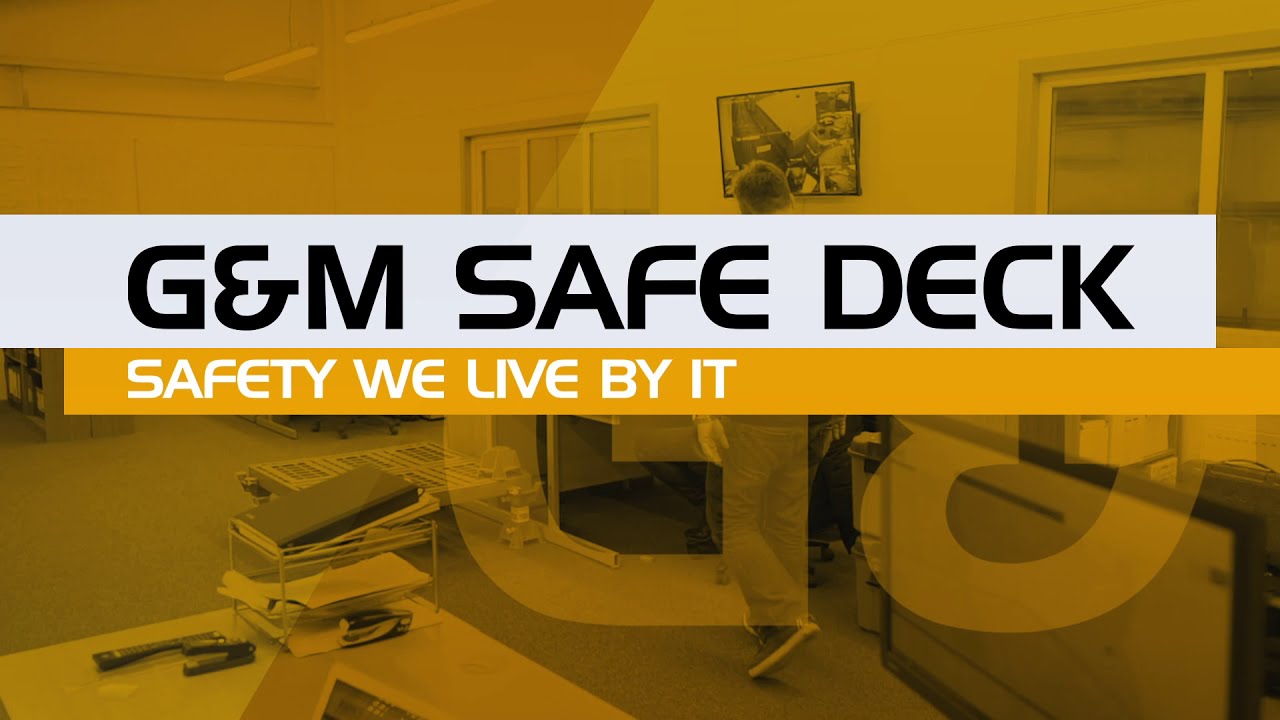 G&M Safe Deck Company Video