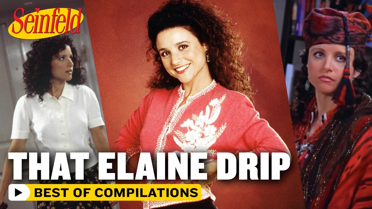 That Elaine DRIP | The Most Iconic Outfits of Elaine Benes | Seinfeld