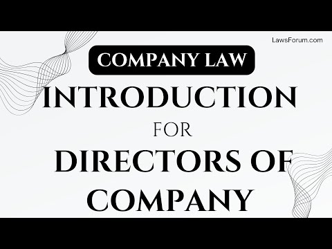 🎥 Introduction to Directors of the Company in Company Law Explained! 📜