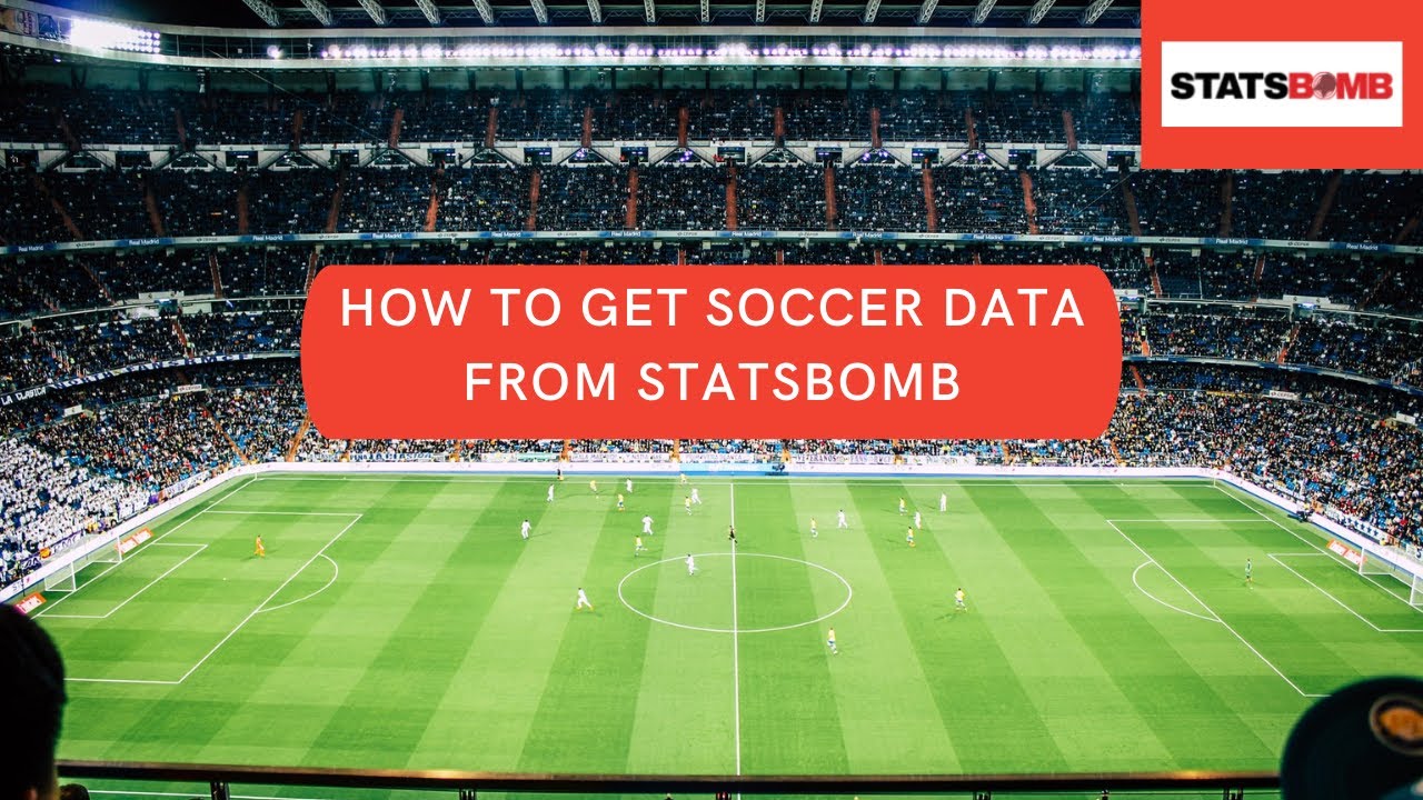 How to get football /soccer data from StatsBomb Data API with Python