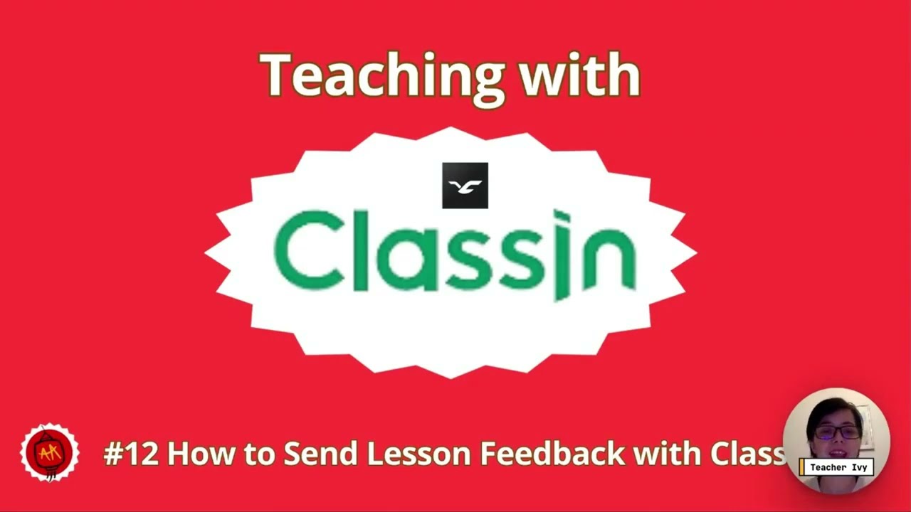 ClassIn: Sending lesson feedback – Abridge Academy