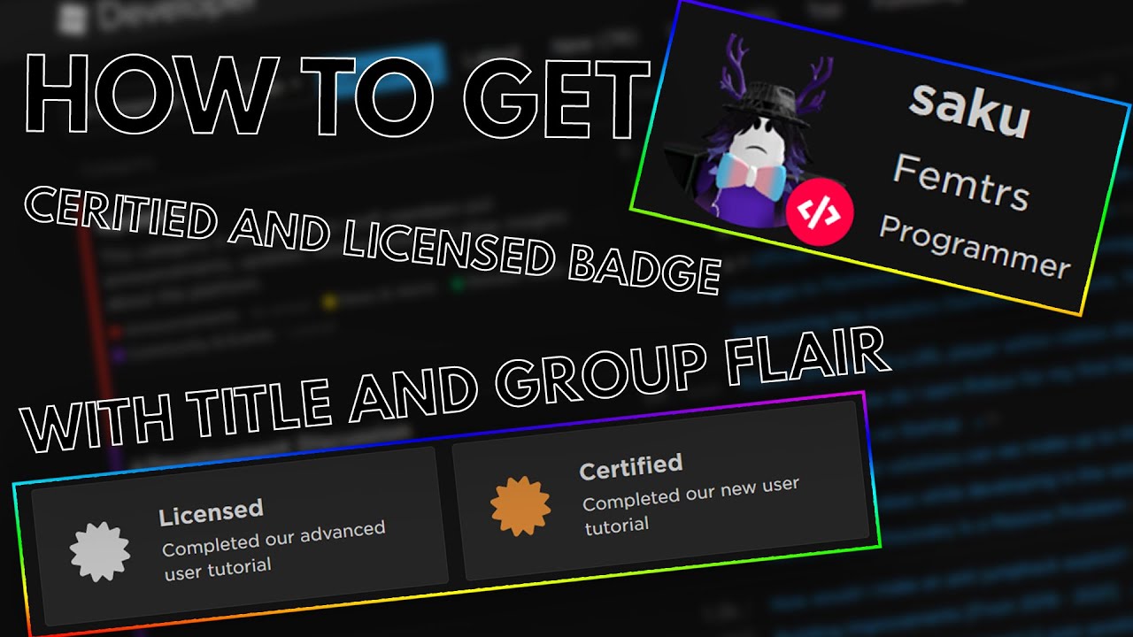 How To Get Certified and Licensed Badge with Title and Group Flair on the Roblox DevForum