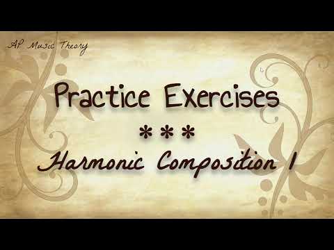 AP Music Theory Quiz 8 | Harmonic Composition Part 1 Practice Exercises