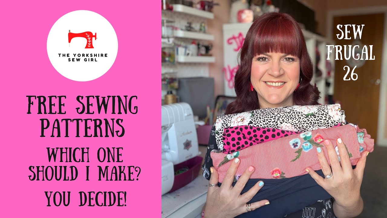 FREE Sewing Patterns / Which One Should I Make? / You Decide! / Sew Frugal 26