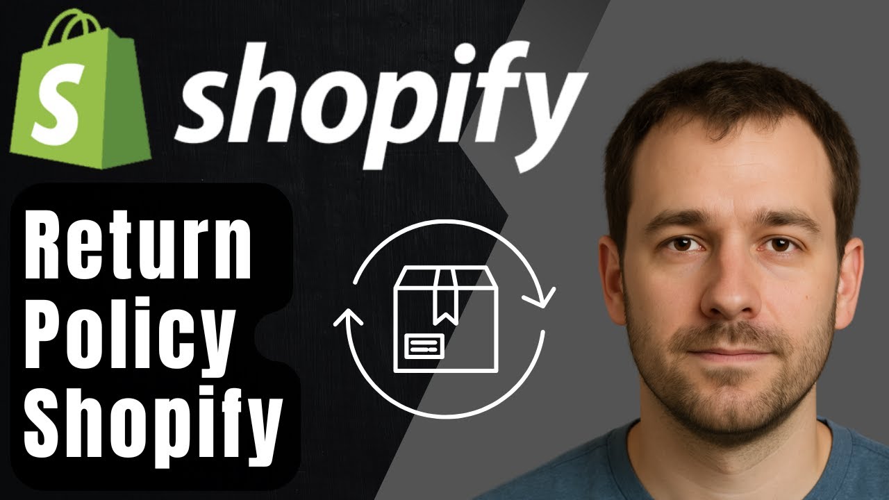 How to Set Up Return Policies in Your Shopify Store (2025 Step-by-Step Tutorial for Beginners)