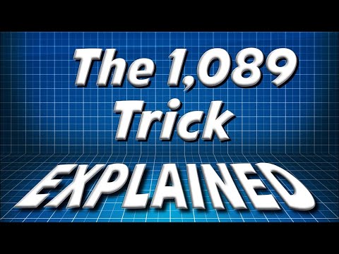 The 1,089 Math Trick Explained
