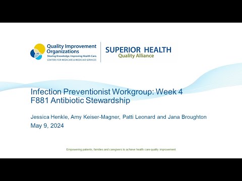 Infection Prevention Workgroup: Week 4