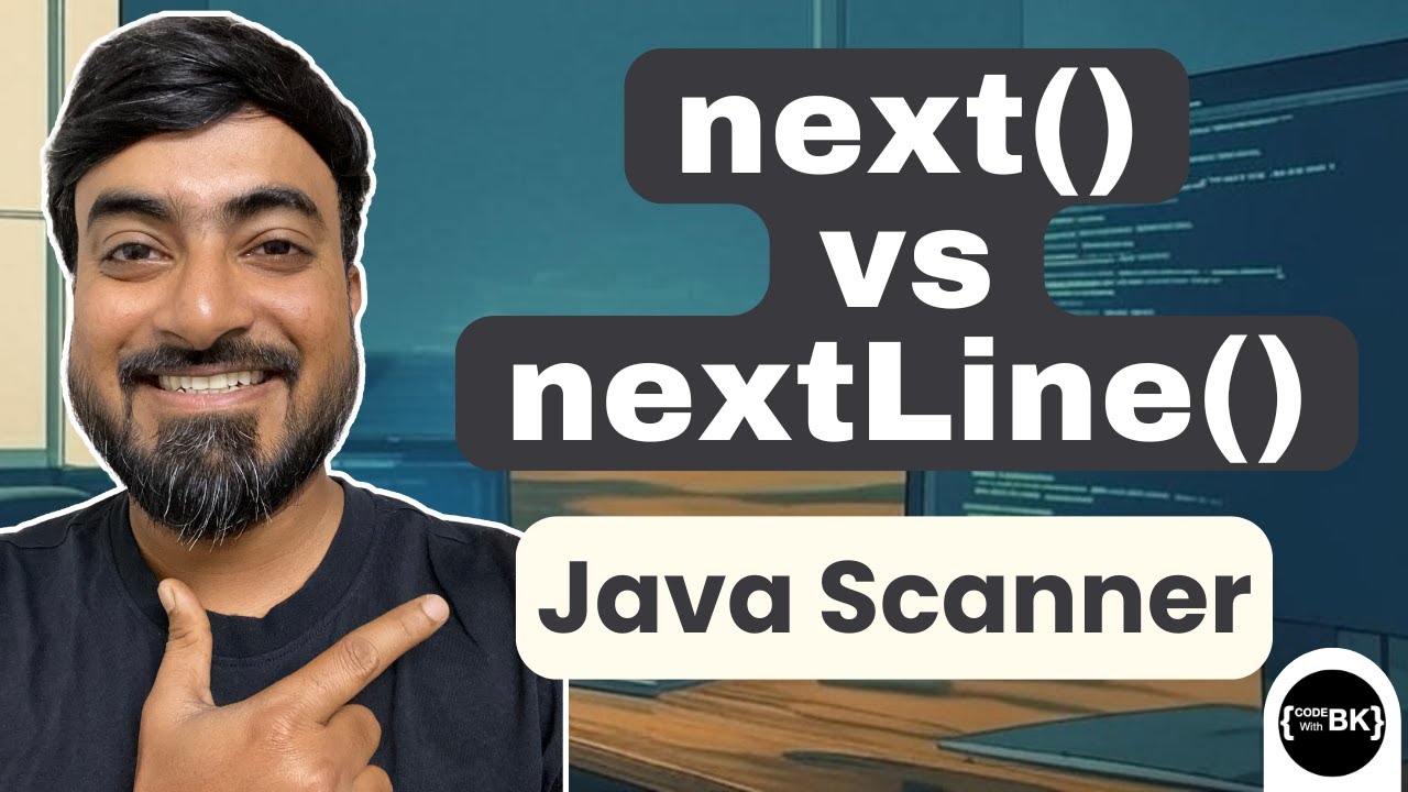 Java Scanner next() vs nextLine() | Full explanation with Examples