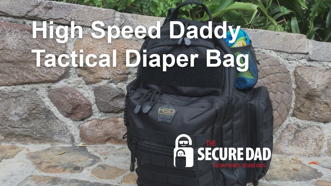 High Speed Daddy Tactical Diaper Bag Review
