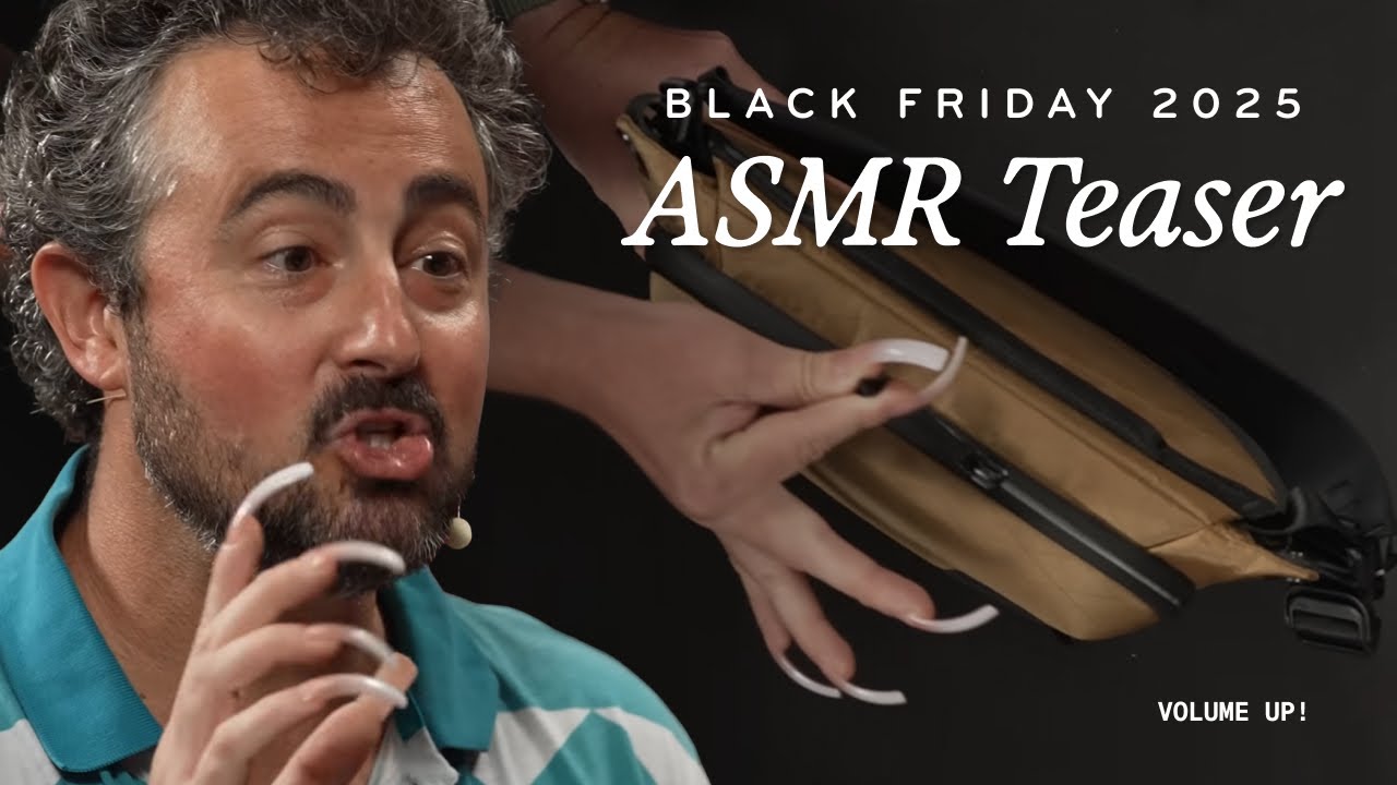 ASMR Peak Design Black Friday Teaser