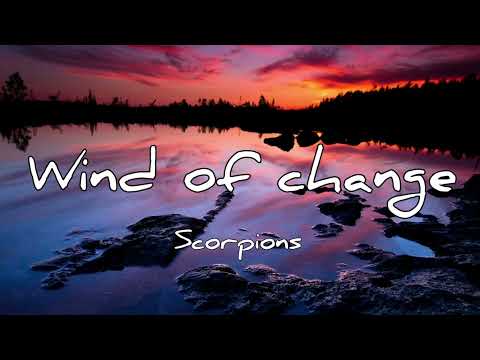 Scorpions - Wind Of Change (Lyrics)