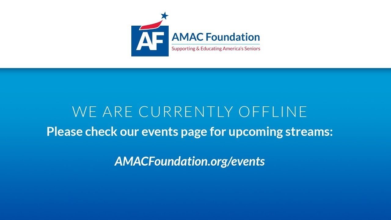 AMAC Foundation - Social Security Overview - 2021