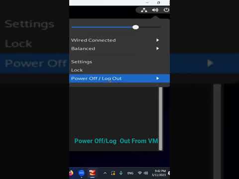 Power Off/Log  Out From VM (Linux GUI Example)