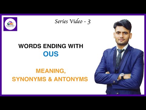 Video 3 Word Ending with "OUS"