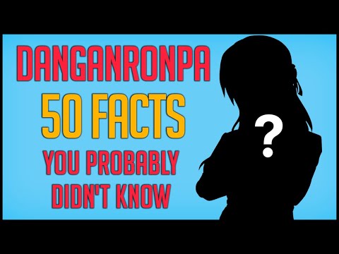 50 Facts About Danganronpa You Probably Didn't Know