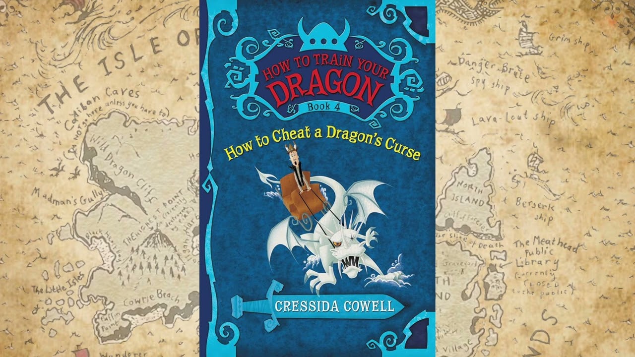 How to Train your Dragon: How to Cheat a Dragon's Curse (Book 4 ) Audiobook