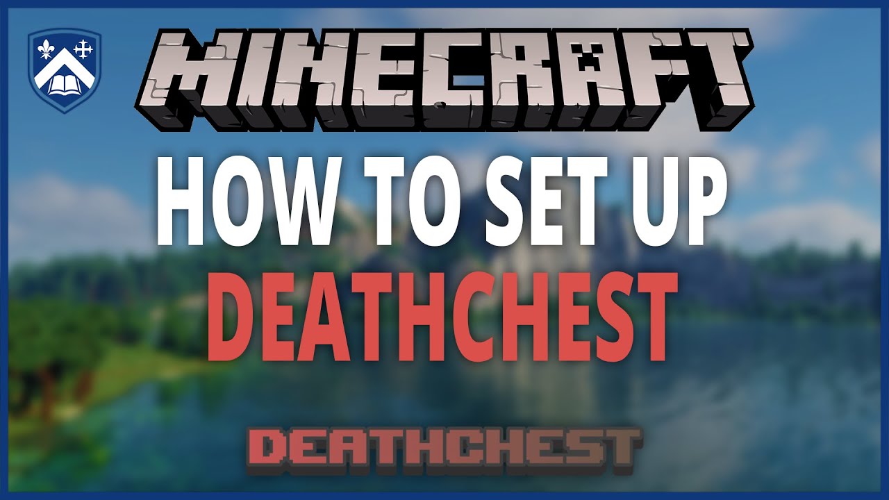 How to set up DEATHCHEST | Server University