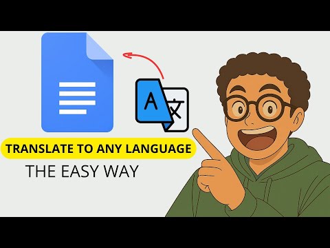 How to Translate Google Docs to Any Language (2025 AI-Powered Method!)