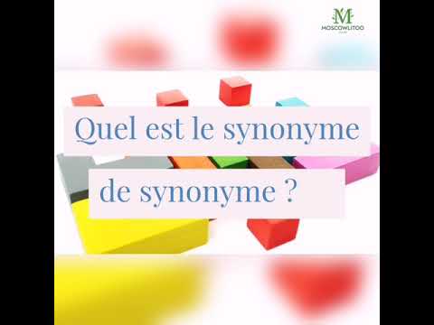 QUEL EST LE SYNONYME DE SYNONYME ?