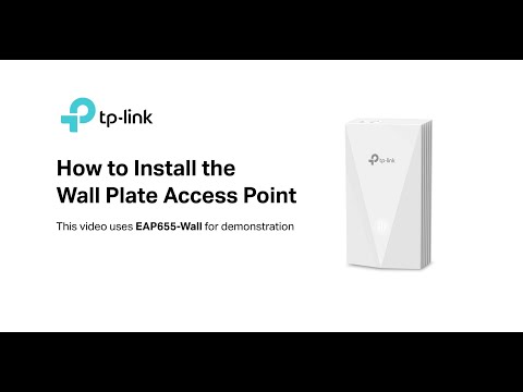 How to: Install Omada Wall Plate Access Point (EAP655-Wall for demonstration)