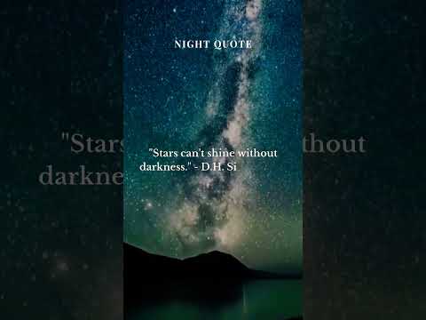 Night Quote: Inspirational Quotes to Find Peace in the Darkness