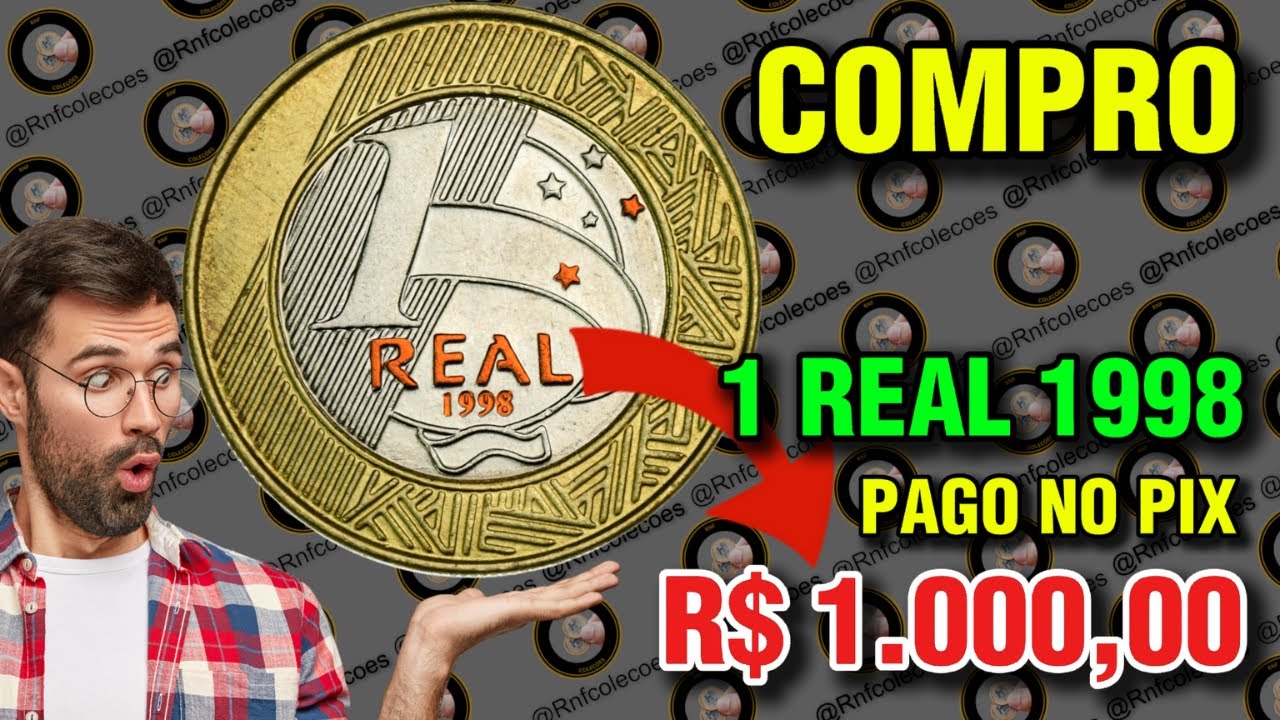 Moeda de 1 real de 1998: o que faz ela valer 20 mil reais?