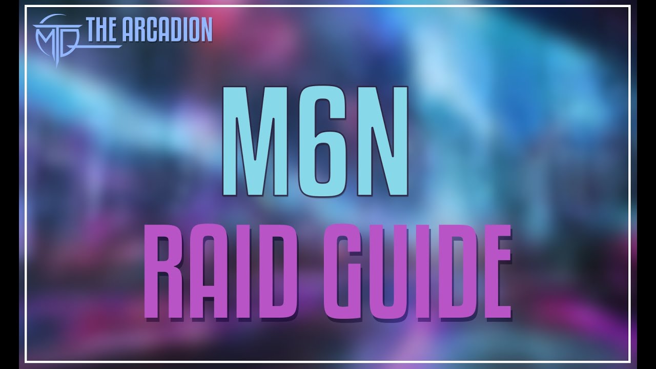 The Arcadion - M6N Raid Guide (FFXIV Dawntrail)