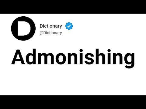 Admonishing Meaning In English
