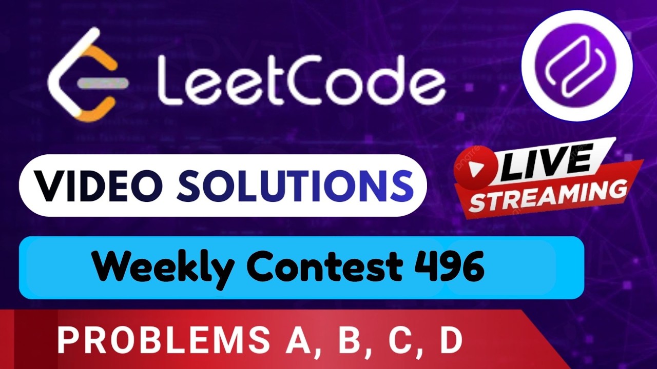 Leetcode Weekly Contest 496 | Video Solutions (A - D) By Aftab | Codehurdle