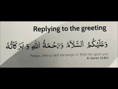 Greeting and replying to a Muslim