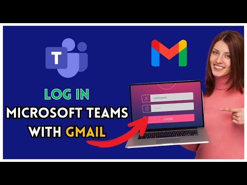 How to Login to Microsoft Teams With Gmail?