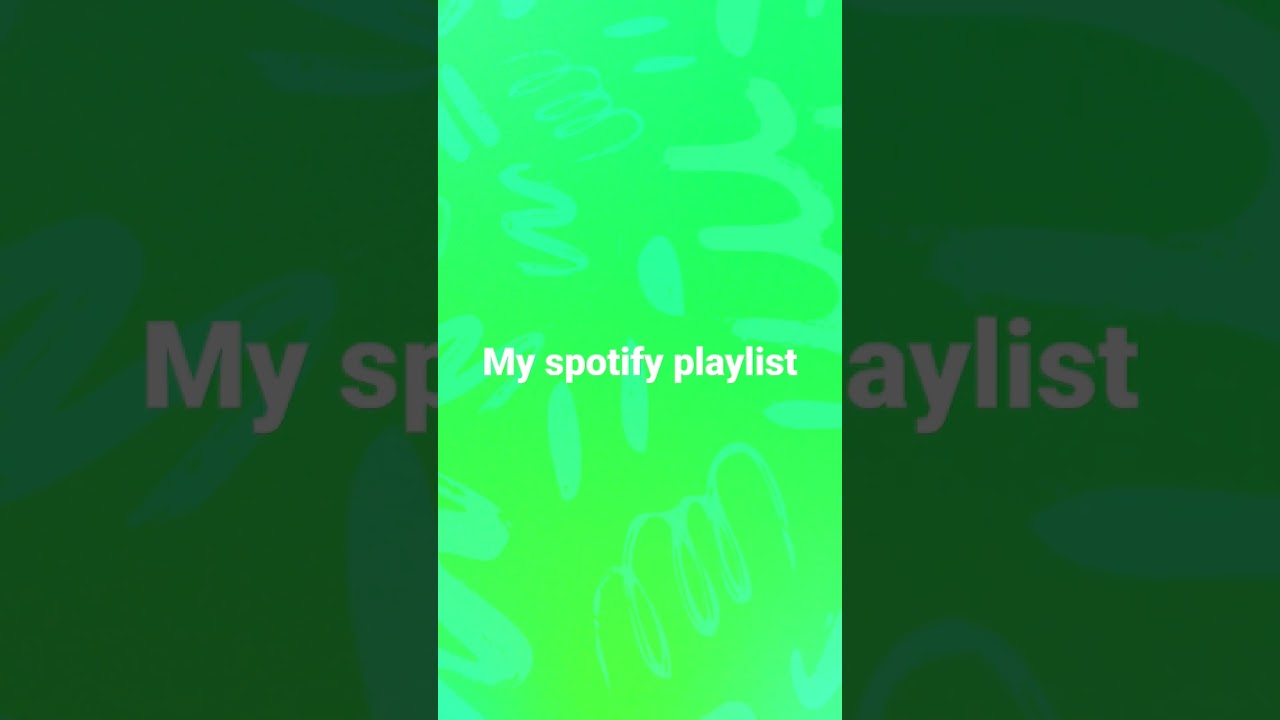 My spotify playlist