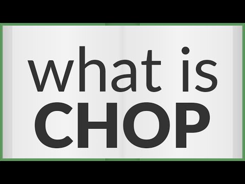 Chop | meaning of Chop