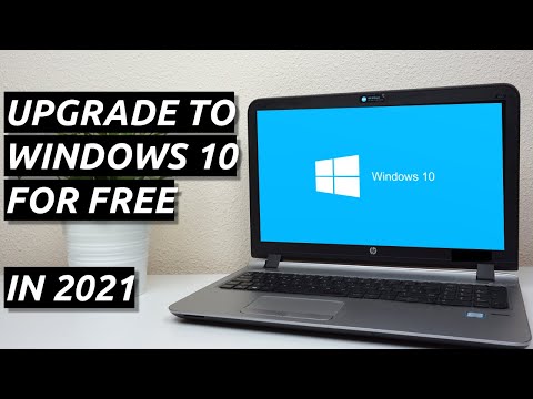 How to upgrade to Windows 10 FOR FREE in 2021