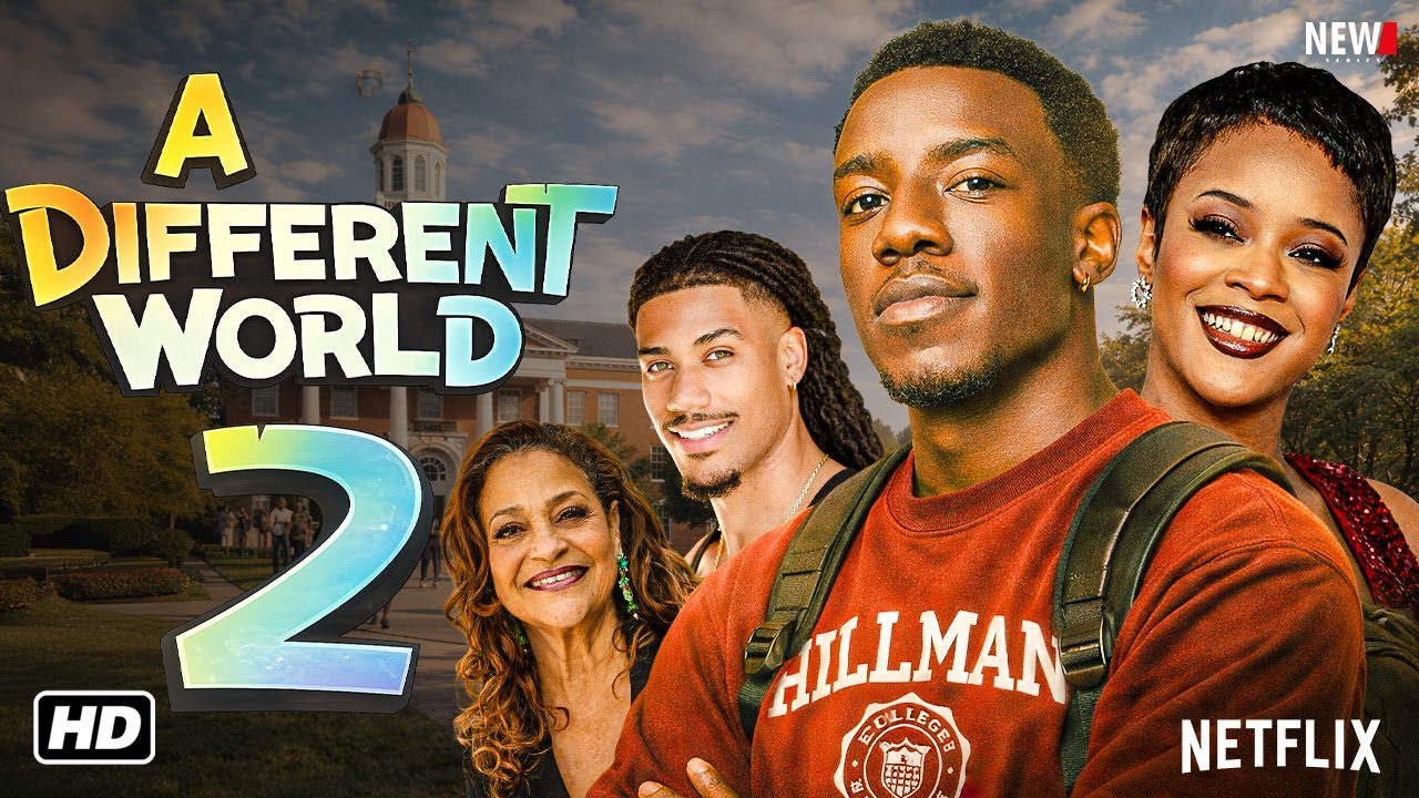 A Different World 2 Trailer - Netflix, Release Date, Cast, Plot, & Everything We Know about Sequel