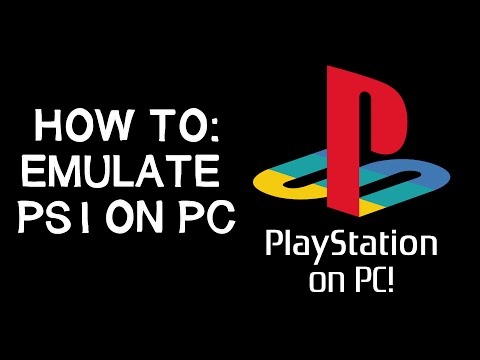 How to - Playstation 1 Emulator (PS1 on PC)