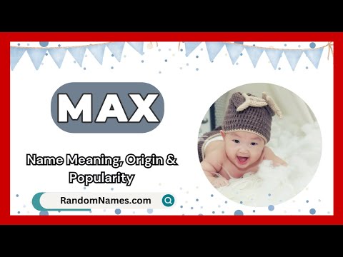 Max - Baby Boy Name Meaning, Origin & Popularity - RandomNames.com