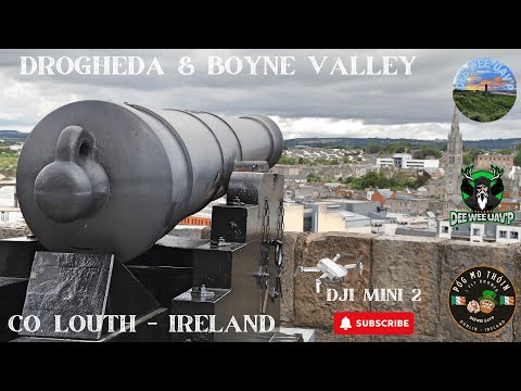 Mini2 Adventures: Drogheda & Boyne Valley | Co. Louth | Ireland 4K