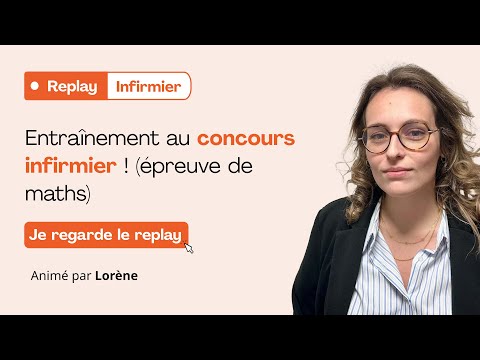 Entrainez vous au concours infirmier avec hupso (épreuve de maths) !