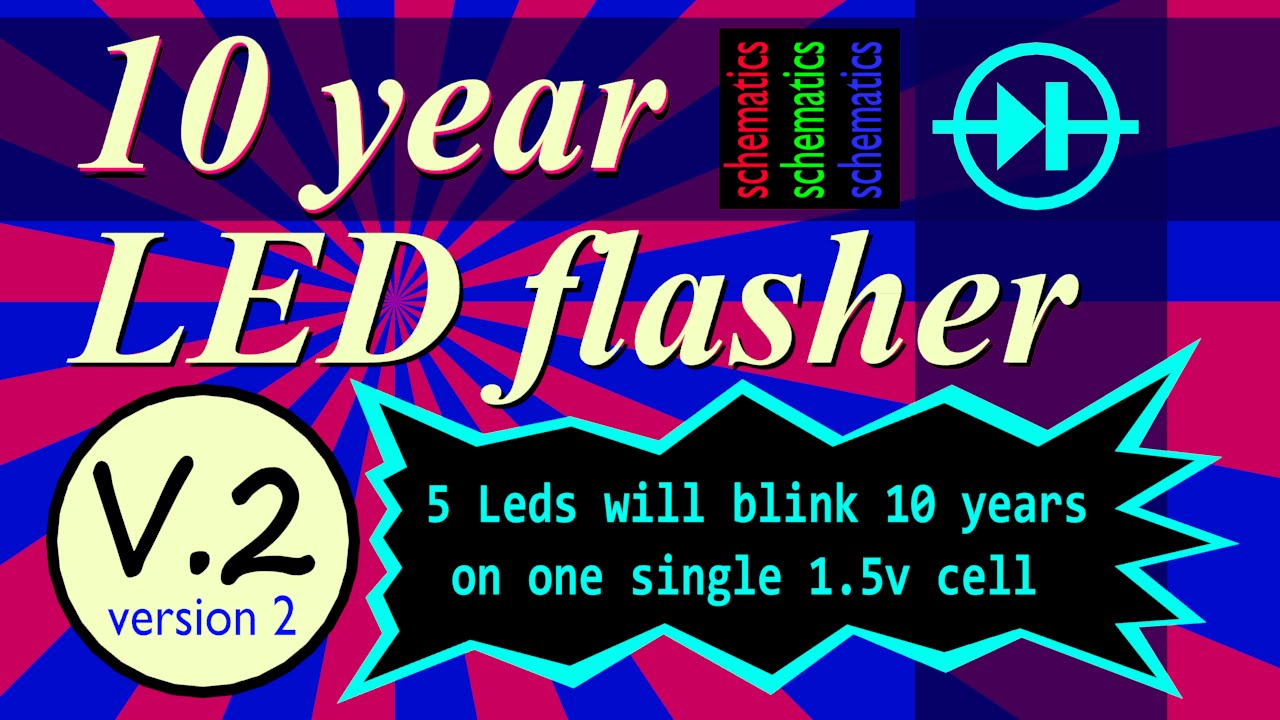 10 Year Led Flasher ( version 2 with boost converter )