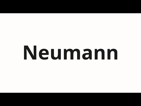 How to pronounce Neumann