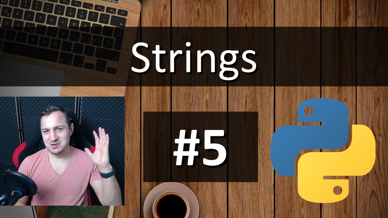 #5 Python Tutorial for Absolute Beginners - Variables and Strings