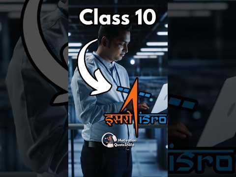 Class 10 से ISRO Scientist कैसे बने?🔥 ISRO Motivational Story #studymotivation