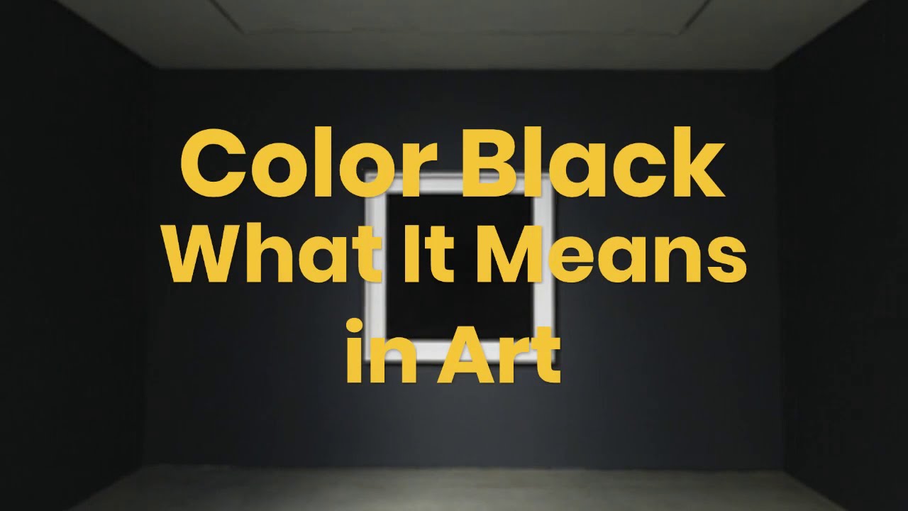 Color Black: What It Means in Art