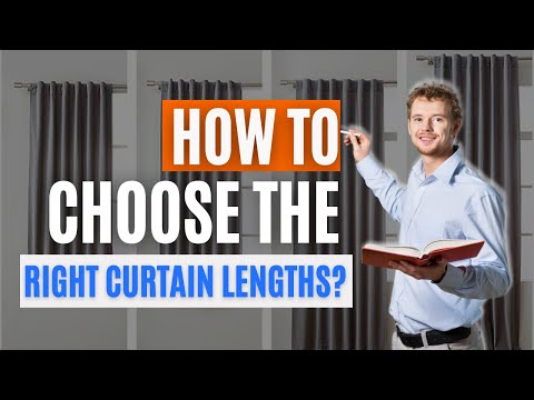 How To Choose The Right Curtain Lengths ( And What To Avoid )