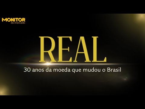 ESPECIAL - Real: 30 anos da moeda que mudou o Brasil