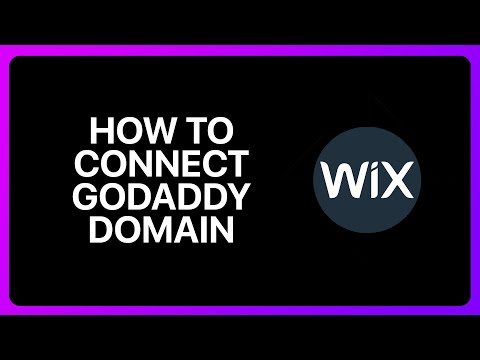 How To Connect GoDaddy Domain To Wix Tutorial