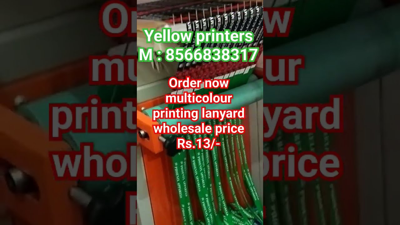 MULTICOLOUR PRINTING LANYARD #digitalprinter #machine.  Yellow printers. mob : 8566838317