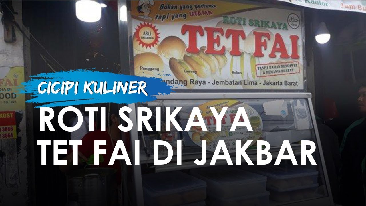 Laris Manis, Roti Srikaya Tet Fai di Jalan Krendang Tambora Habiskan ...