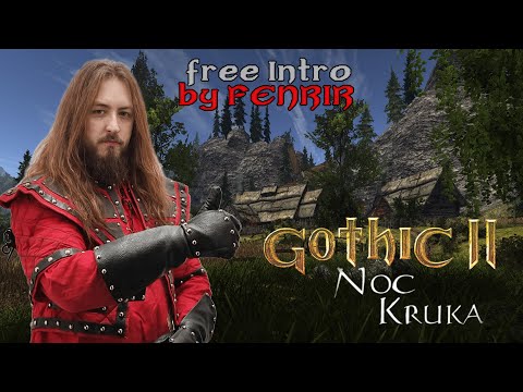 Steam Community :: Video :: Gothic II [FREE INTRO] by @FENRIRS_HUNT